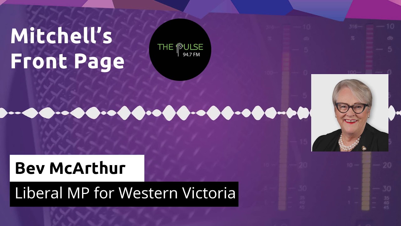 June 8- Bev McArthur, Western Victoria MP - YouTube