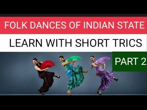 TRICKS TO REMEMBER FOLK DANCES OF INDIA ||भारत के Folk Dances को याद ...
