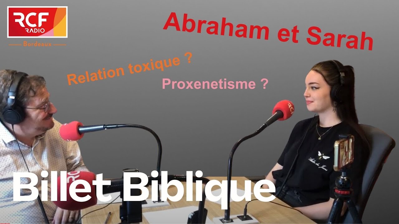 Billet Biblique : l'histoire d'Abraham et Sarah - YouTube