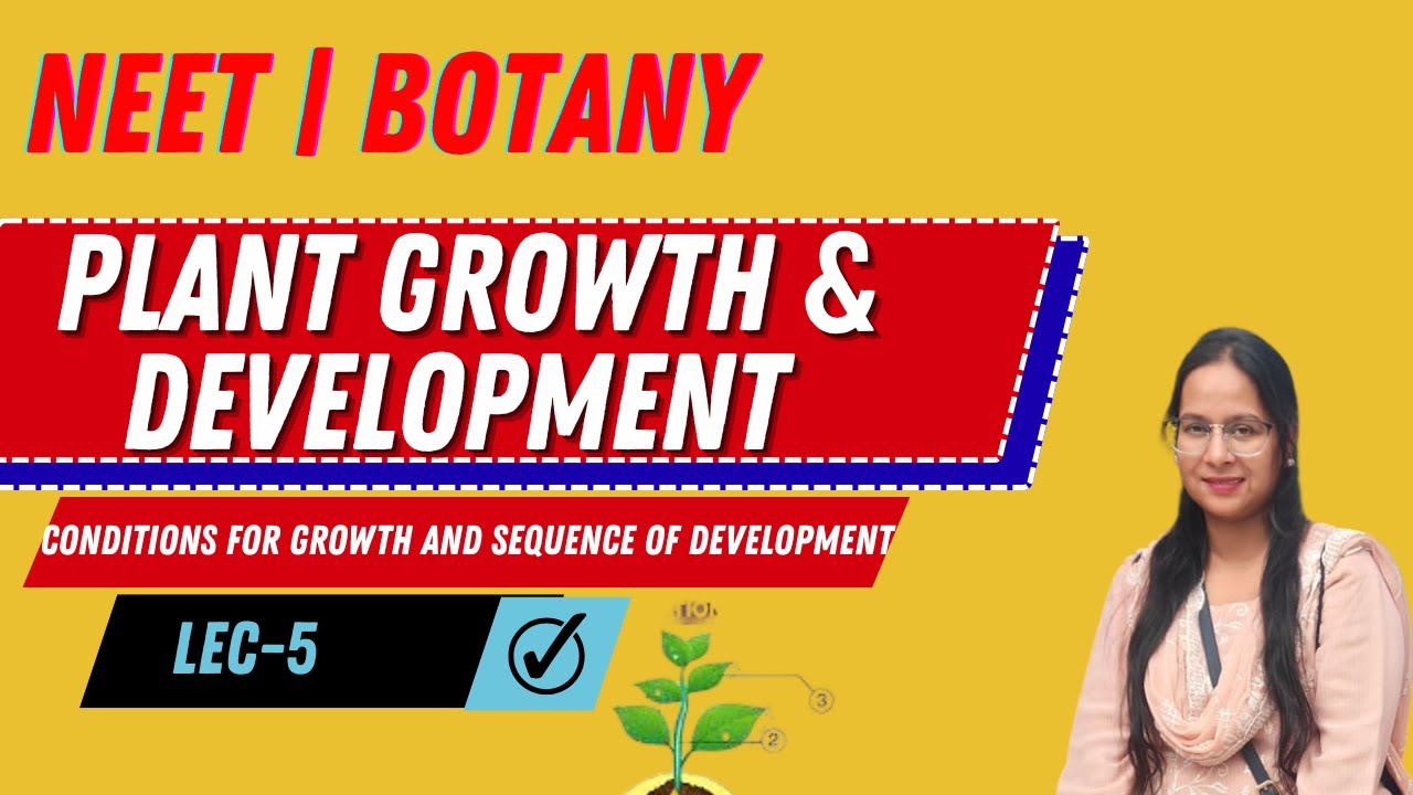 NEET BOTANY | PLANT GROWTH AND DEVELOPMENT | PLANT GROWTH REGULATORS ...