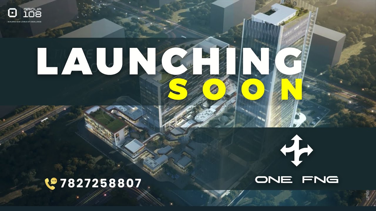 One FNG by Group 108 Commercial Project Sec 142 Noida Expressway - YouTube