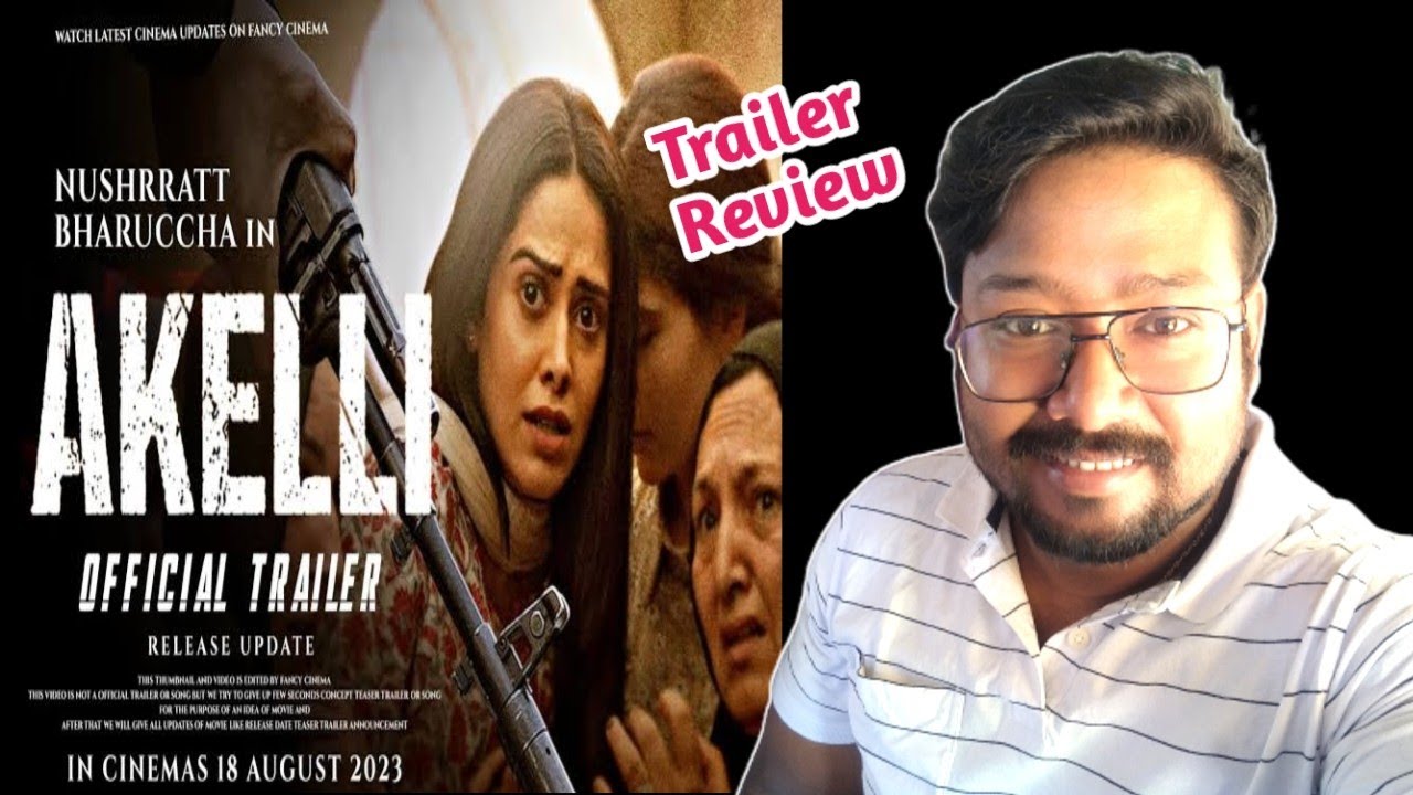 Akelli Trailer Review | Cine Dot Com - YouTube