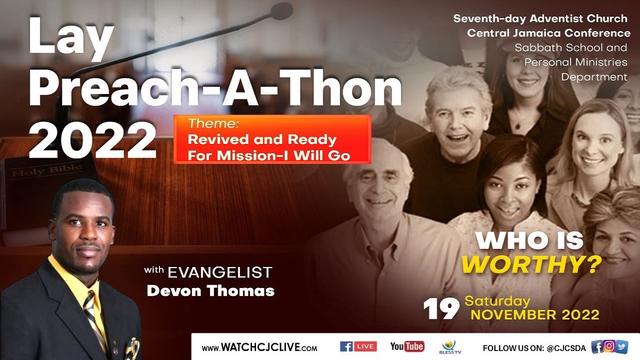 Sab., Nov. 19, 2022 | CJC Online Church | Preach-a-thon | Evangelist Devon Thomas | 9:15 AM ...