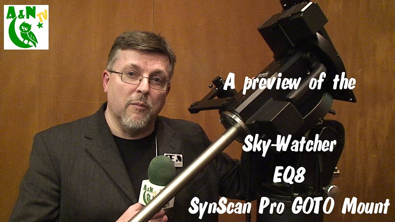 A preview of the Sky-Watcher EQ8 Pro SynScan GOTO mount - YouTube