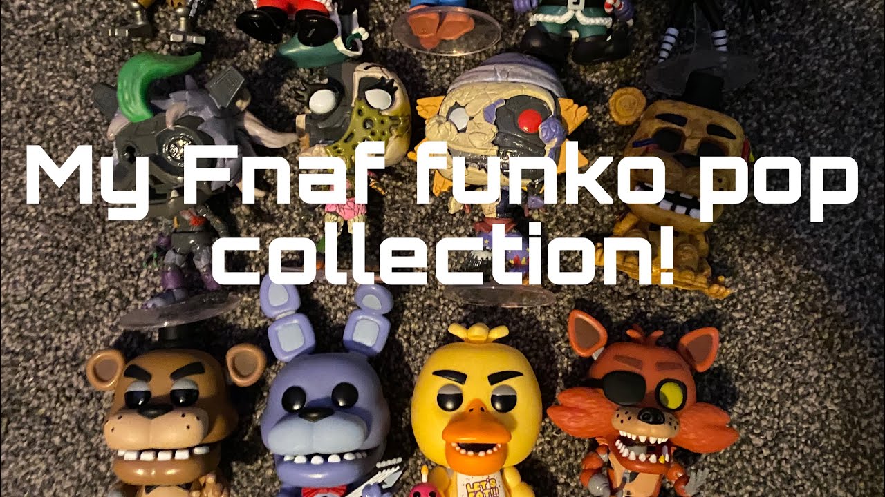 My Fnaf funko pop collection! - YouTube