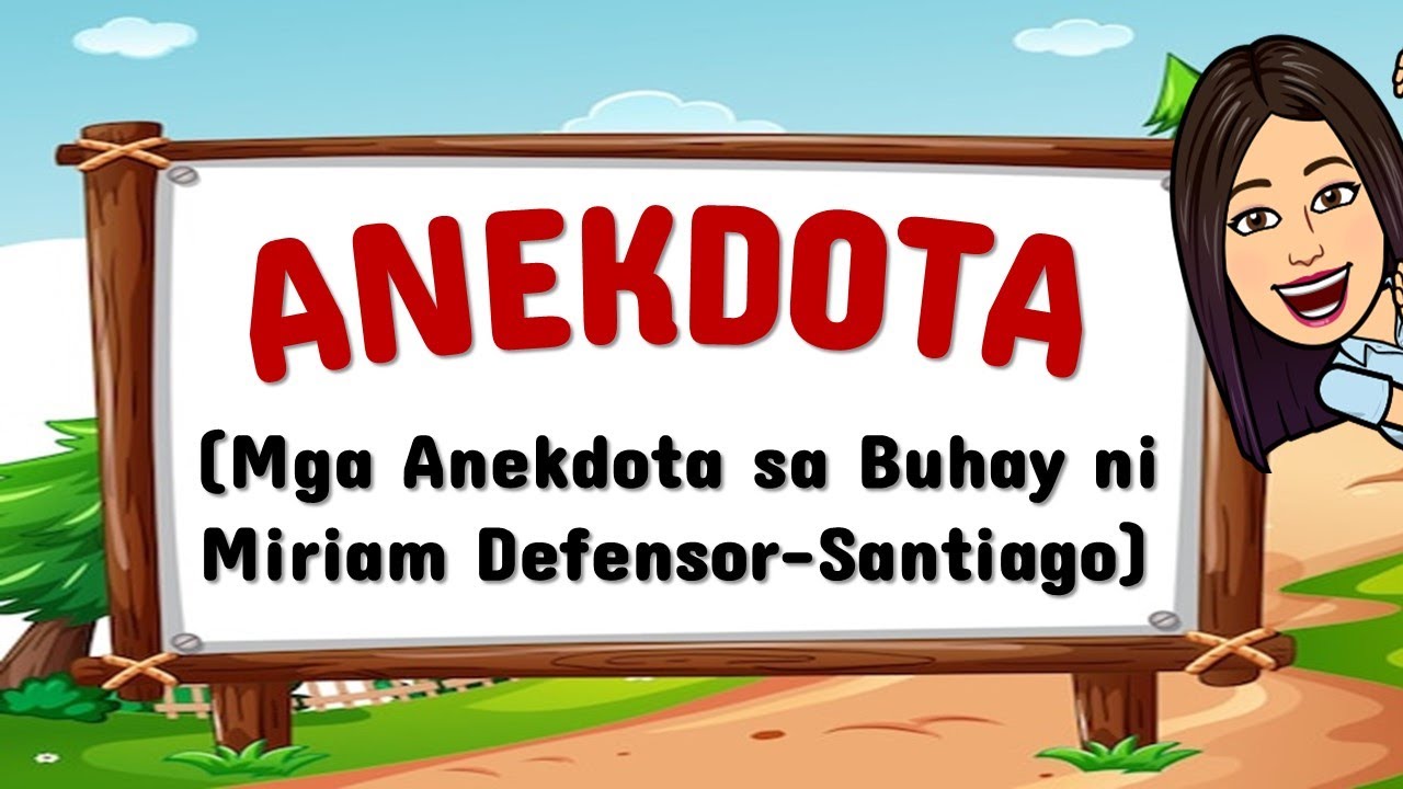 Anekdota | Mga Anekdota sa Buhay ni Miriam Defensor-Santiago | Filipino ...