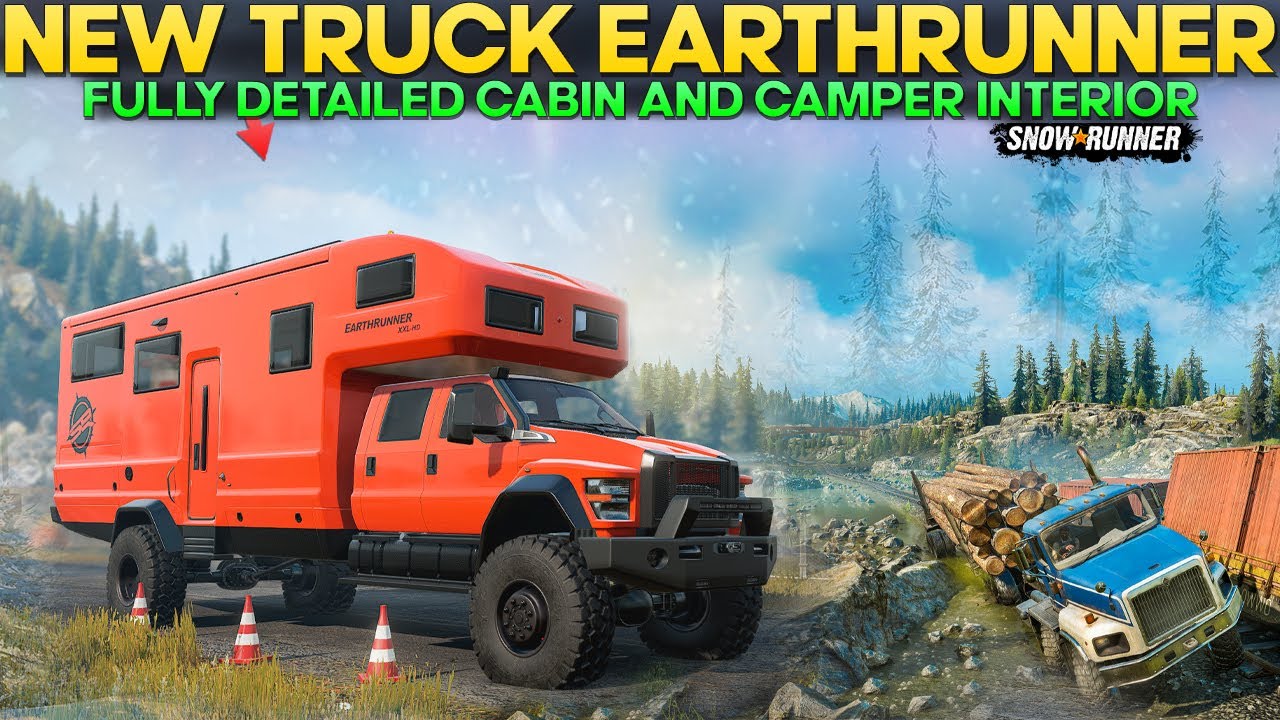 New Truck EarthRunner in SnowRunner With Fully Detailed Cabin And ...