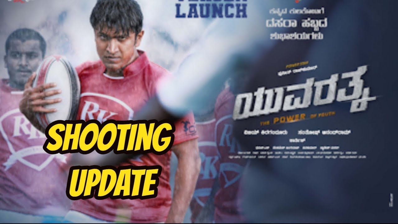 Yuvarathna Shooting Update | Puneeth Rajkumar | Santosh Ananddram - YouTube