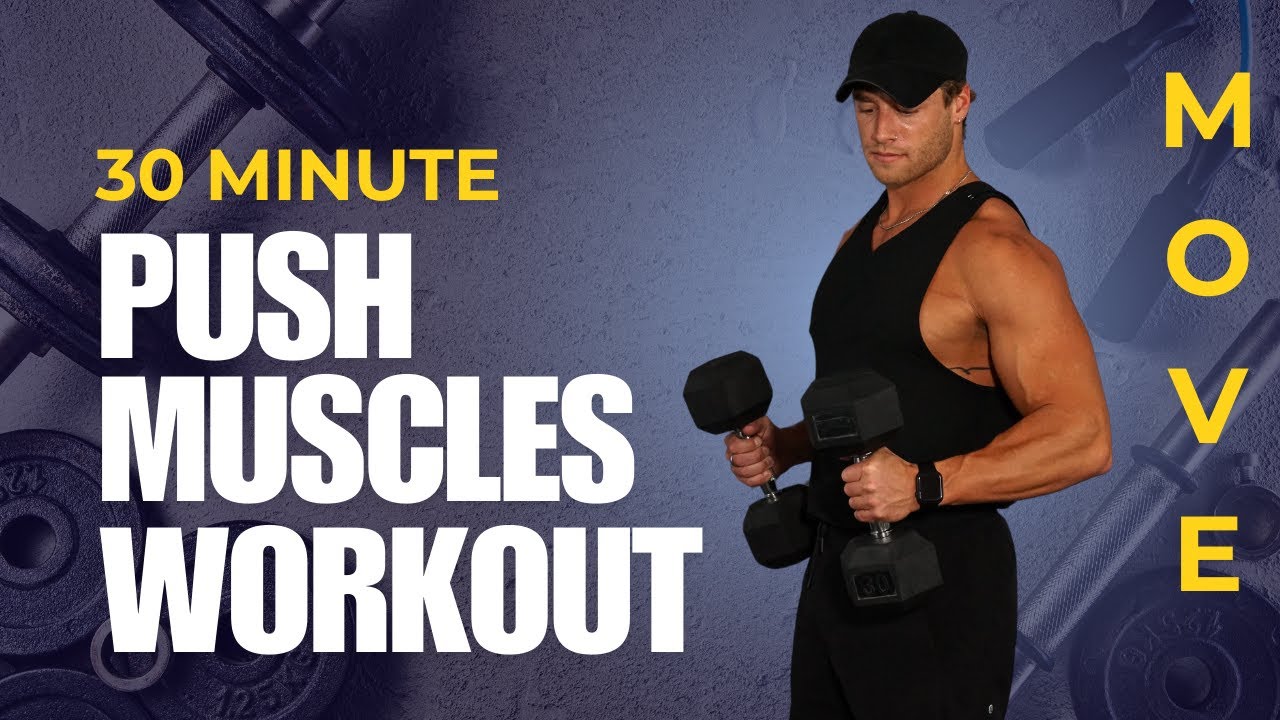 30 Minute Push Workout with Stratton | Push Muscles! - YouTube