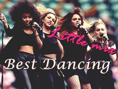 Little Mix Best Dancing (Part 1) - YouTube