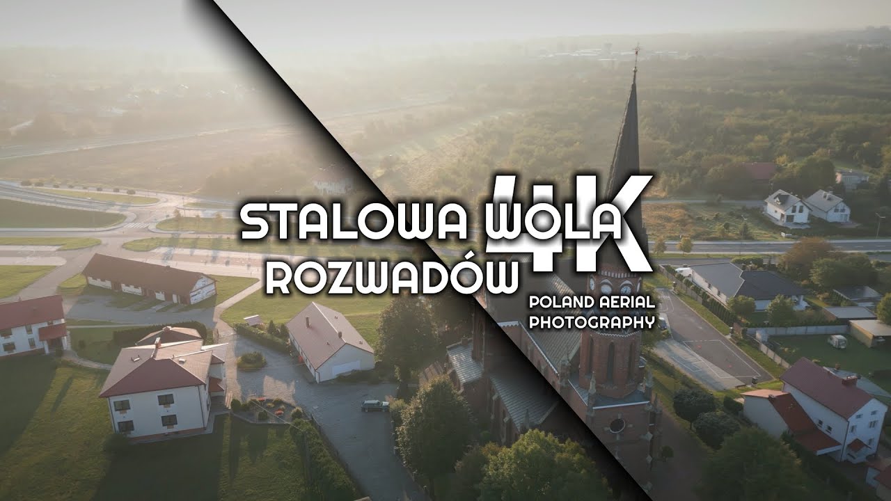 Stalowa Wola / Rozwadów | Part II | Drone Video | 4K UHD - YouTube