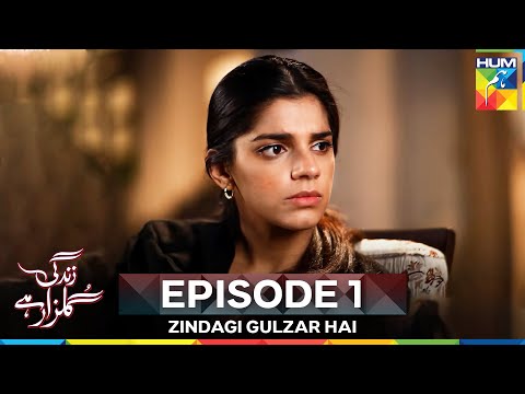 Zindagi Gulzar Hai Episode 1 | Long Version