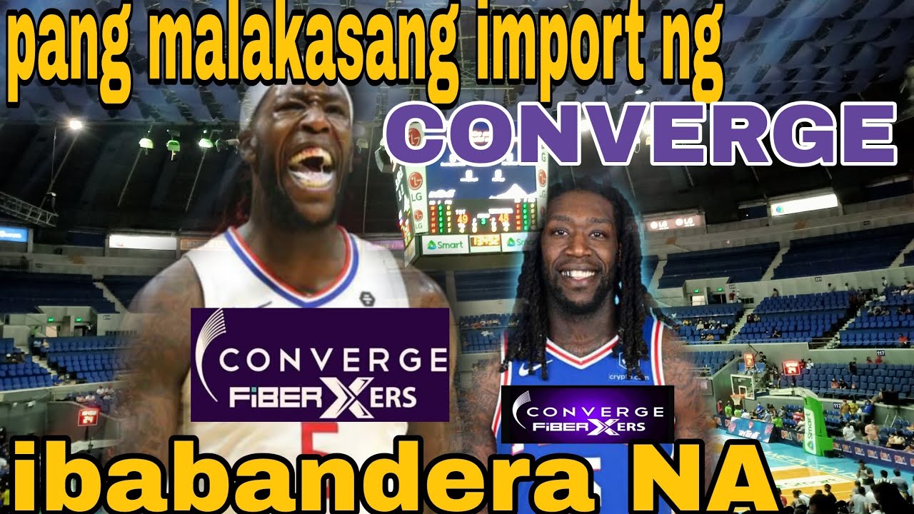 CONVERGE JACKPOT SA NAKUHANG IMPORT NGAYONG PBA SEASON 49 GOVERNOR'S ...