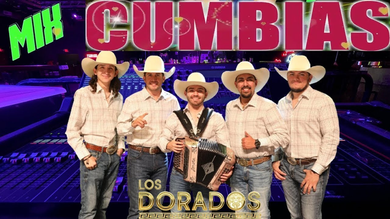 Los Dorados - 20 Super Canciones Cumbias -Sus Mejores Canciones De Los ...