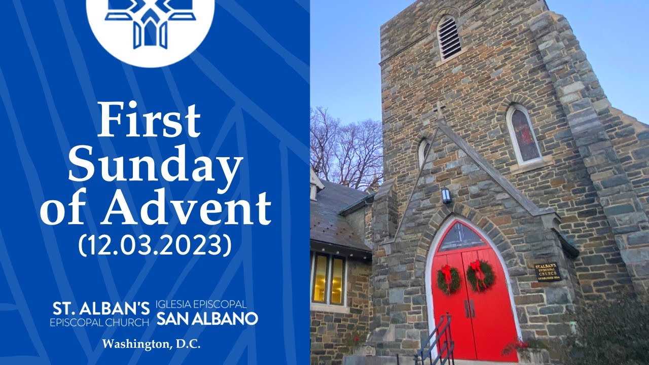 First Sunday of Advent (December 3rd, 2023) - YouTube