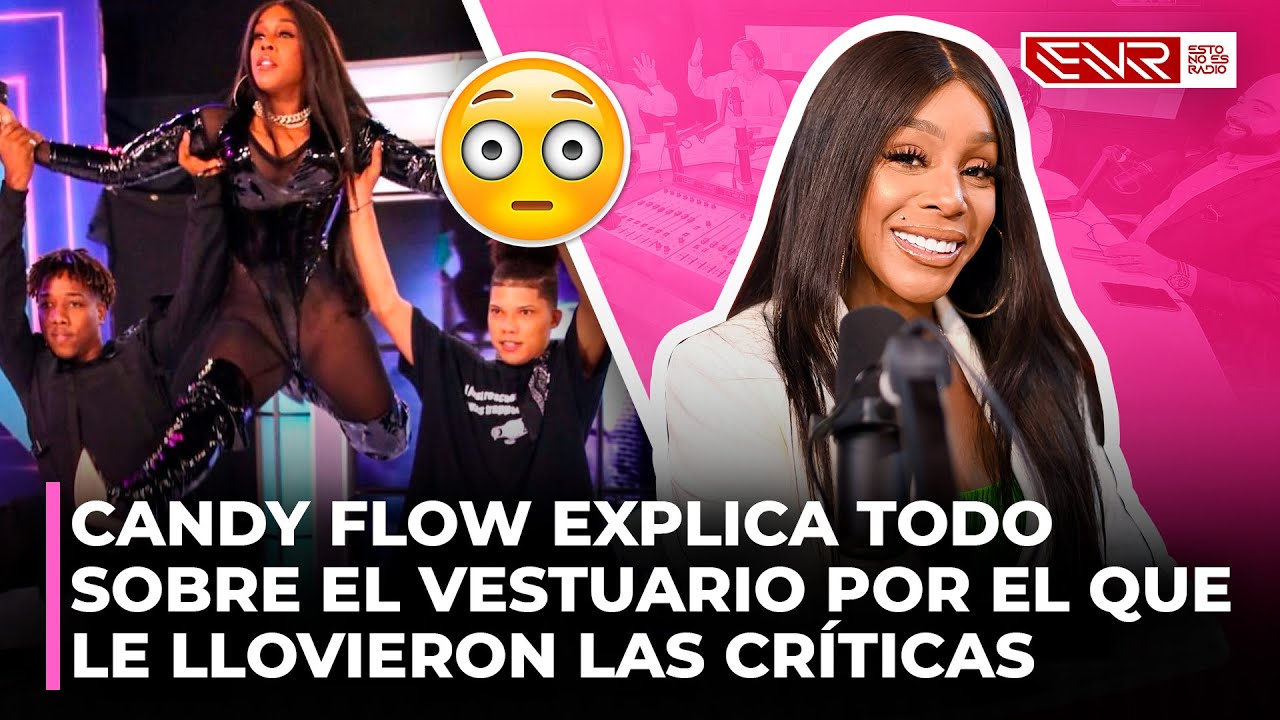 CANDY FLOW EXPLICA TODO SOBRE EL VESTUARIO POR EL QUE LE LLOVIERON LAS ...