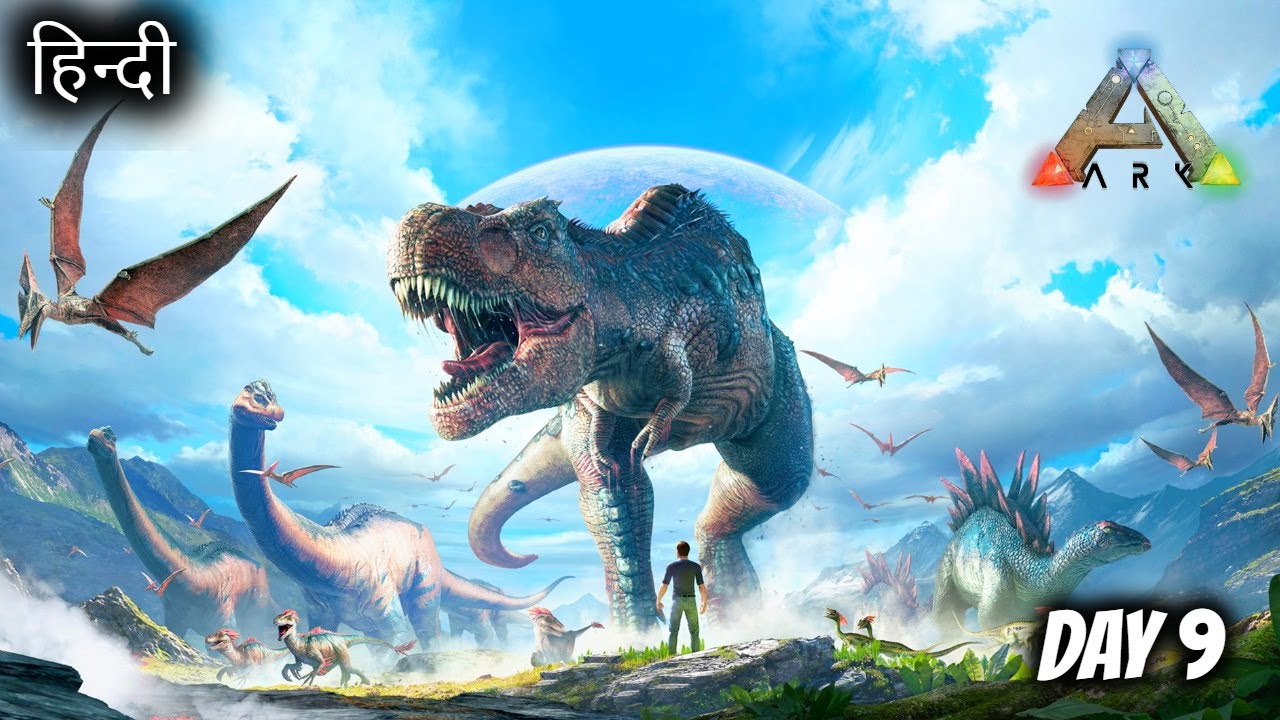 Ark: Survival Evolved India - Day 9 | Building New Base | हिंदी ...