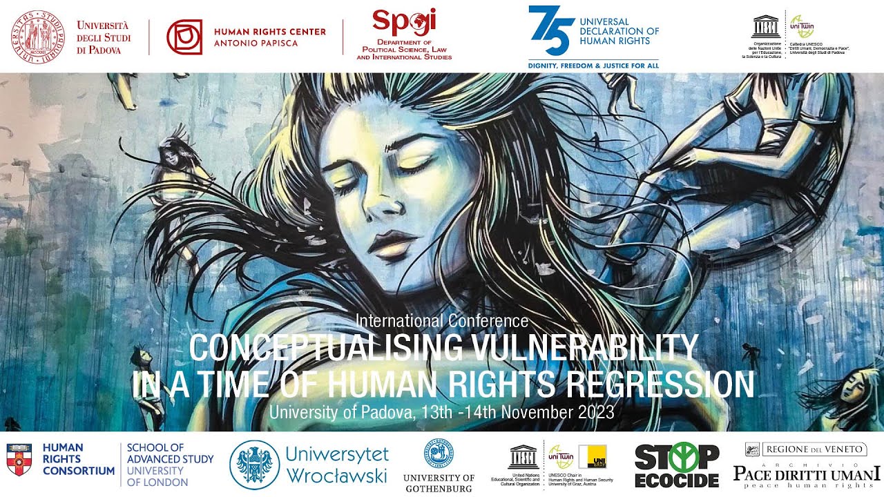 Conceptualising vulnerability in a time of human rights regression, 13 ...