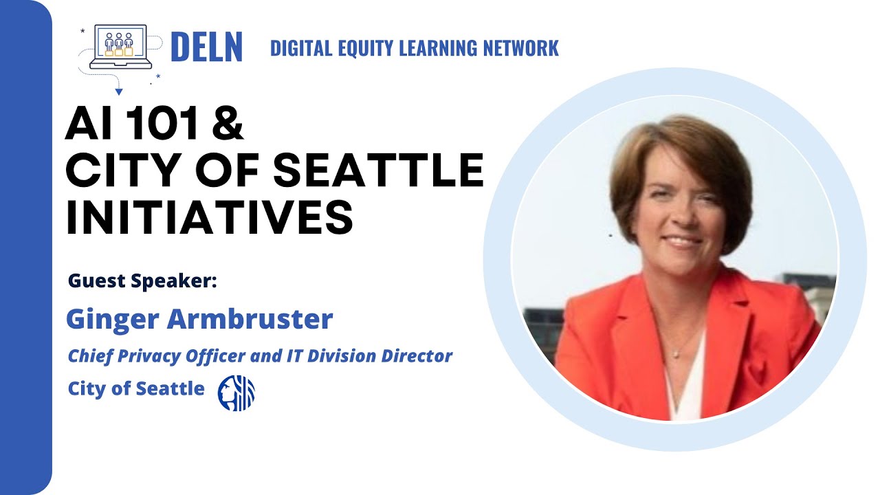 AI 101 & City of Seattle Initiatives - YouTube