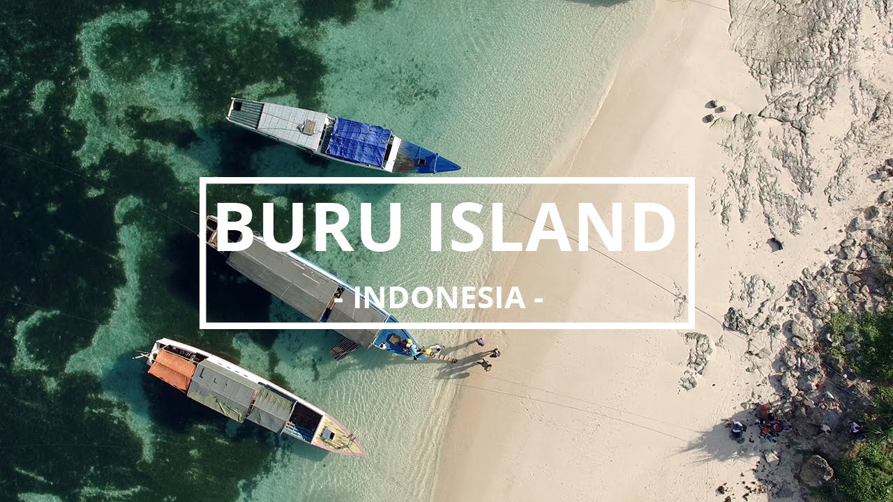 Pulau Buru | Drone Indonesia - DJI Phantom 4 - YouTube