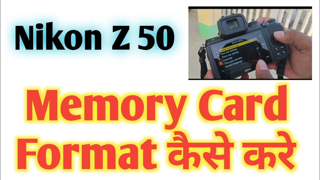 nikon z50 memory card format || how to format a memory card nikon Z 50 ...