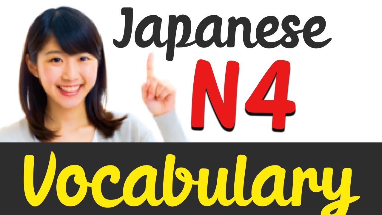 Learn JLPT N4 Vocabulary - YouTube