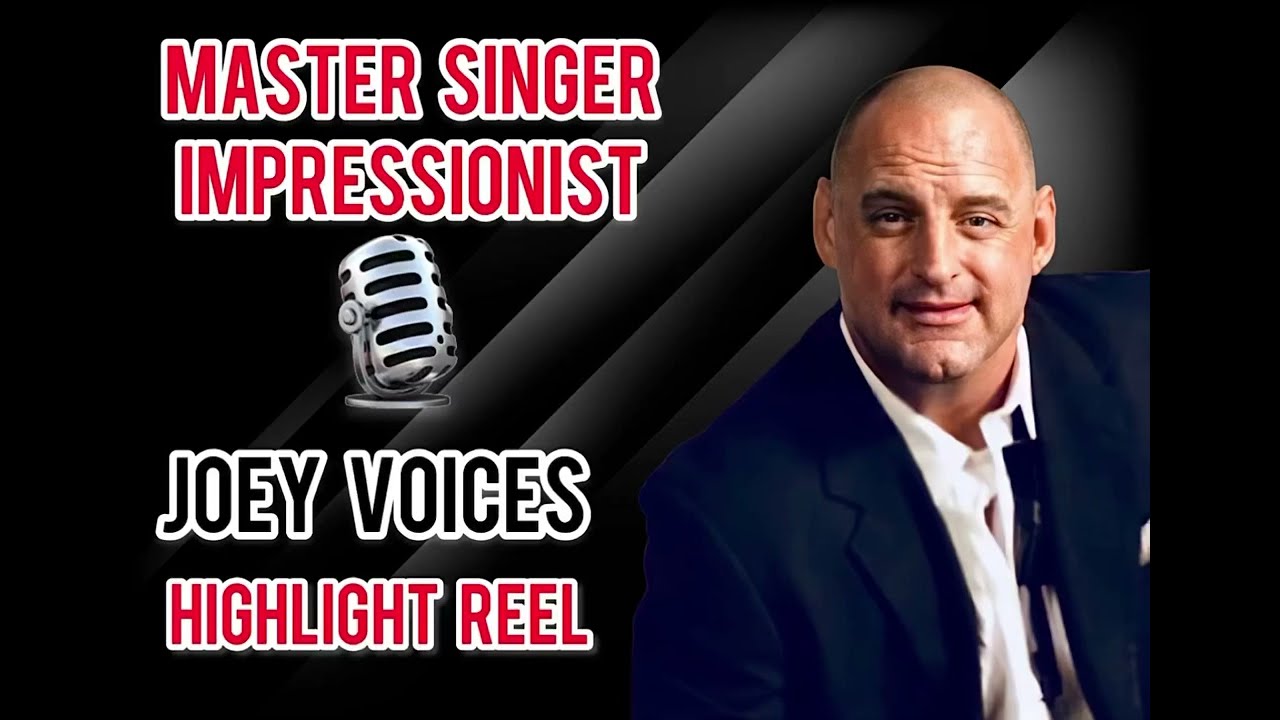 Master Singer Impressionist JOEY VOICES Highlight Reel - YouTube