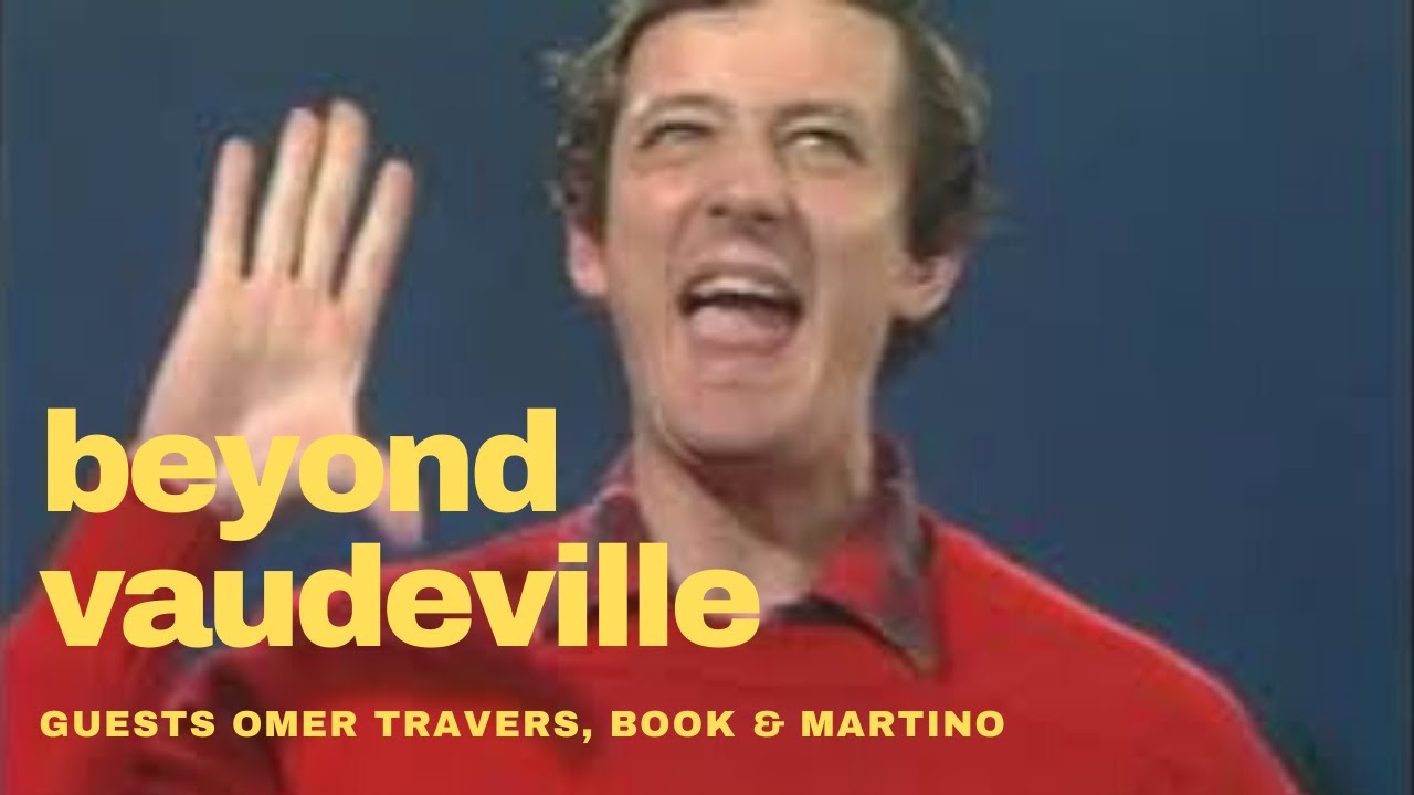 BEYOND VAUDEVILLE EP 03 Omer Oddville Public Access - YouTube