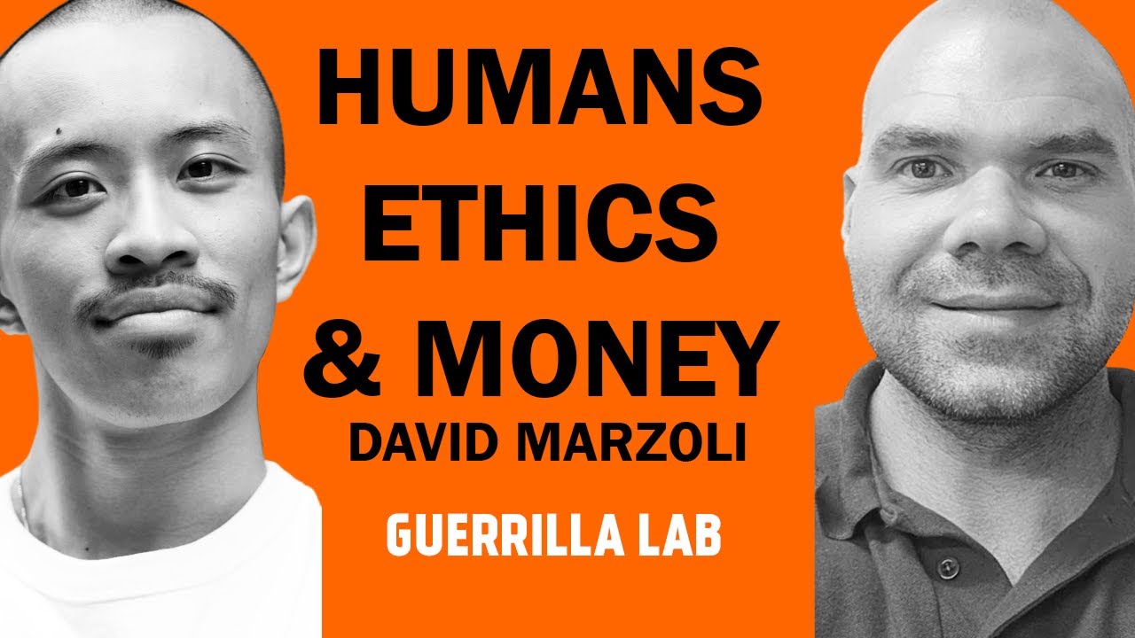 Guerrilla Lab Podcast #187 | David Marzoli on Humans, Ethics, and ...