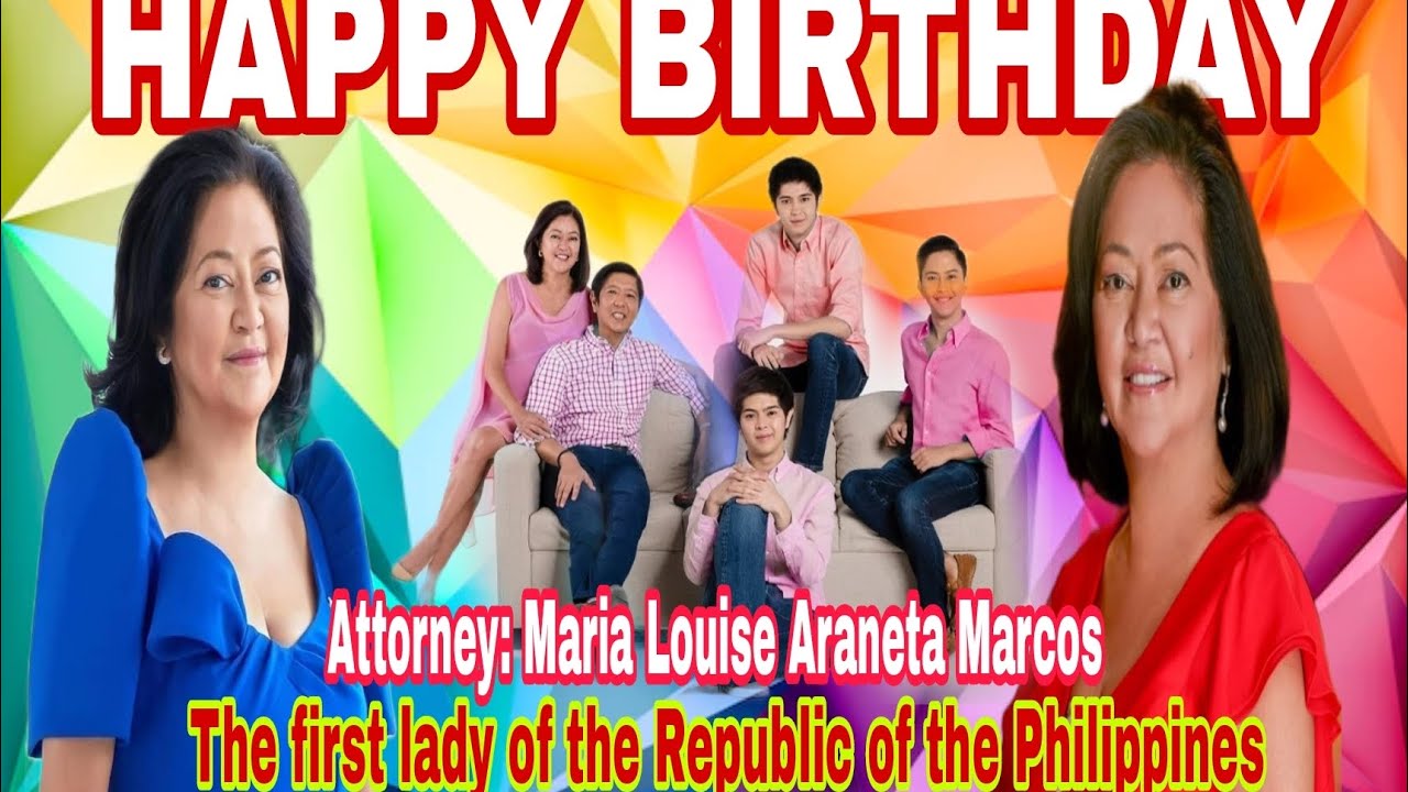 HAPPY BIRTHDAY || The first lady of the Republic of the Philippines ...