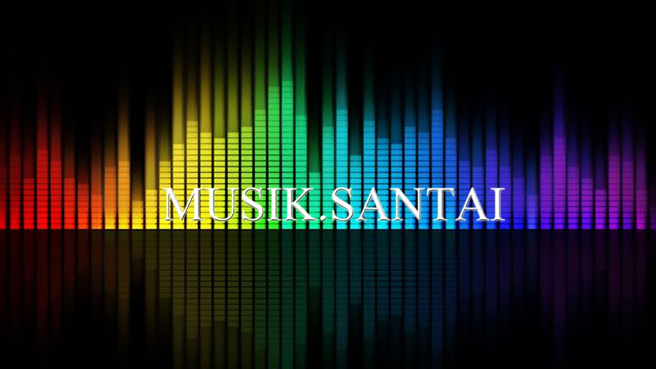 Live Stream Musik.Santai - YouTube