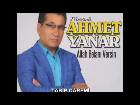 Ahmet yanar - Tabip Çaremi - (Official Audıo)
