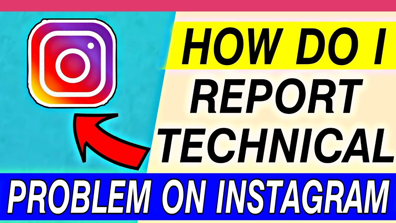 Instagram problem report kaise kare | How do I report a technical ...