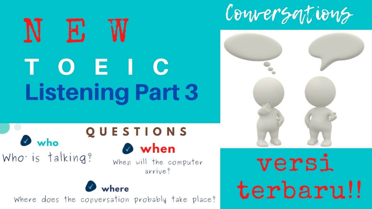 TOEIC Listening Part III Conversations - Strategi tingkatkan skor ...