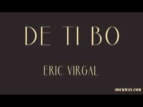 Eric VIRGAL De ti bo 2002 - YouTube