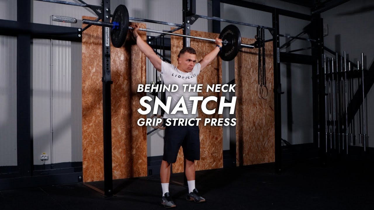 Behind the Neck Snatch Grip Strict Press - YouTube