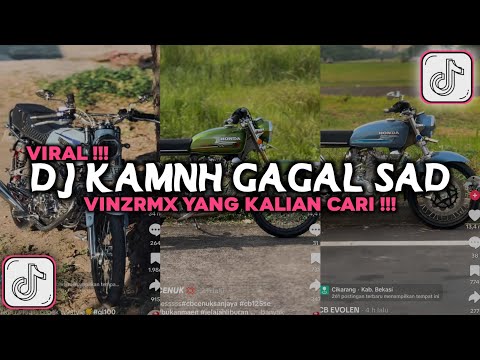 DJ KAMIN GAGAL SAD VINZRMX VIRAL TIKTOK 2025
