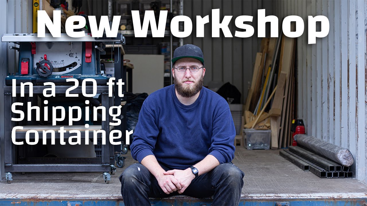 I've got a new Workshop. In a 20 ft Shipping Container - YouTube