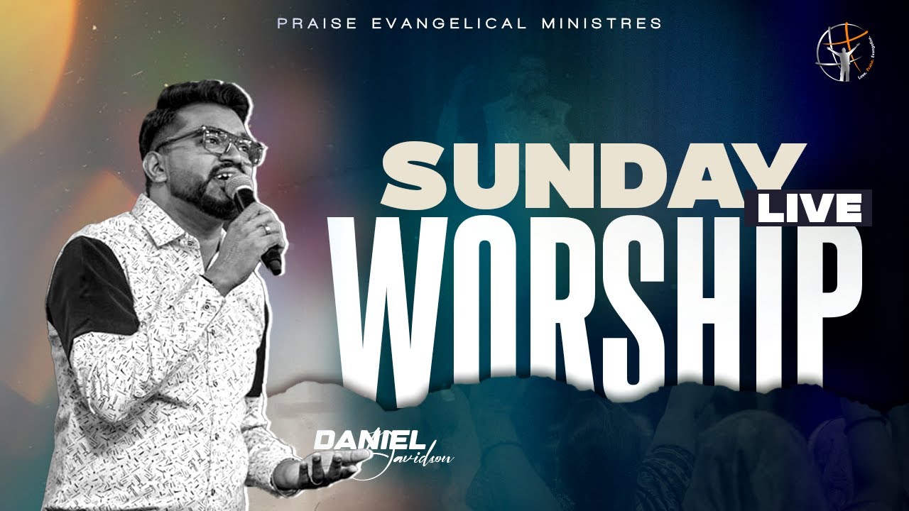 Live Tamil Worship | Bro. Daniel Davidson | Sunday Service - YouTube