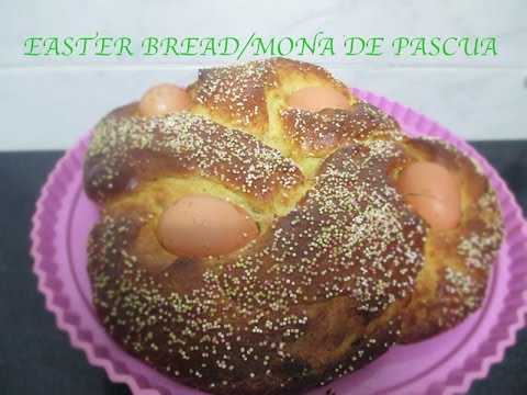 Easter Bread /Mona de Pascua - YouTube