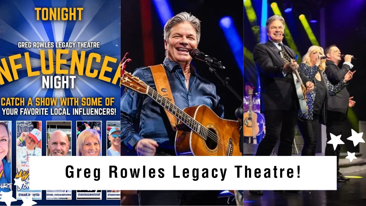 Influencer Night + Music & Memories at Greg Rowles Legacy Theatre in ...