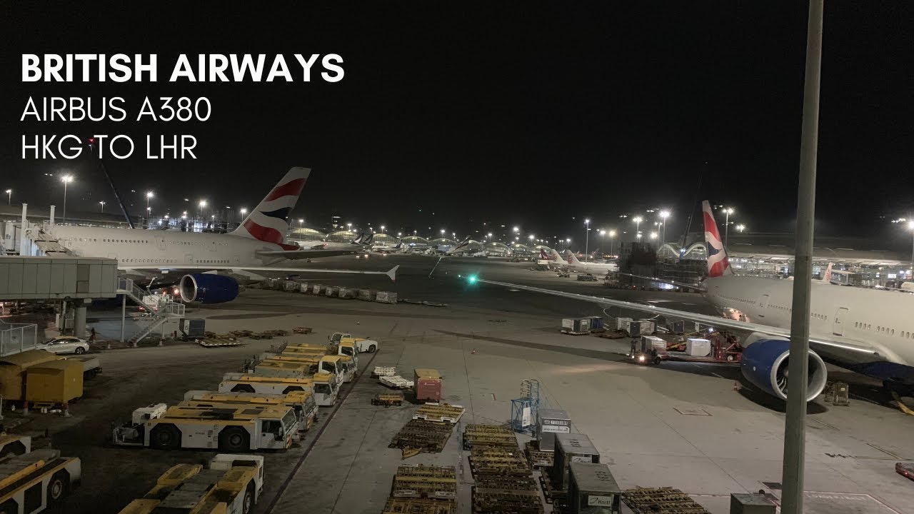 British Airways BA28 (Economy Upper Deck) Airbus A380 | Hong Kong (HKG ...