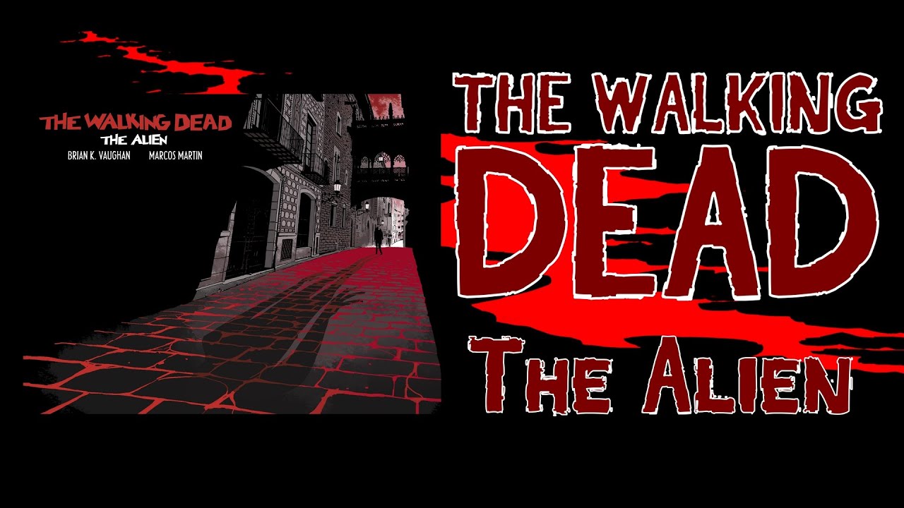 The Walking Dead: The Alien Comic Dub - YouTube