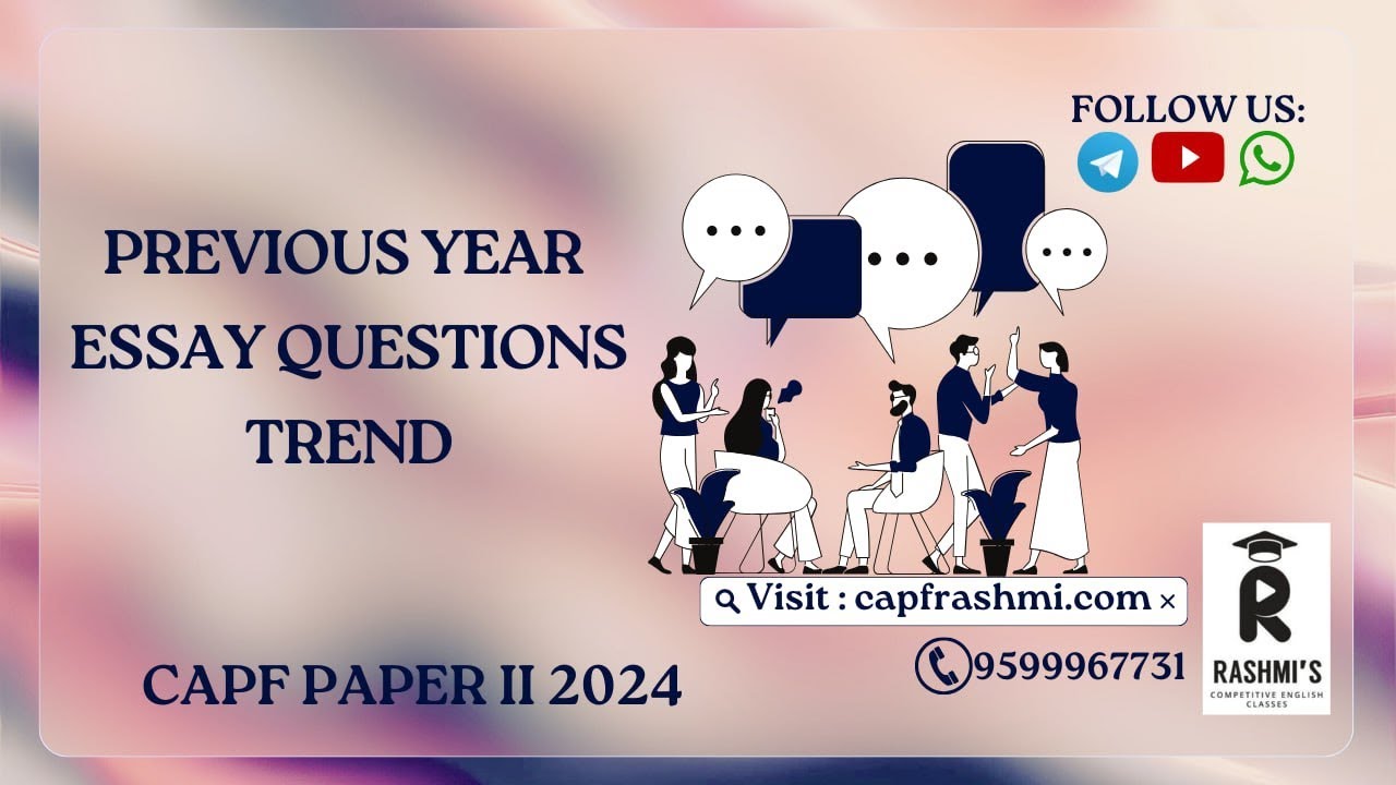 Essay Questions Trend || UPSC CAPF (AC) Paper II 2024 - YouTube
