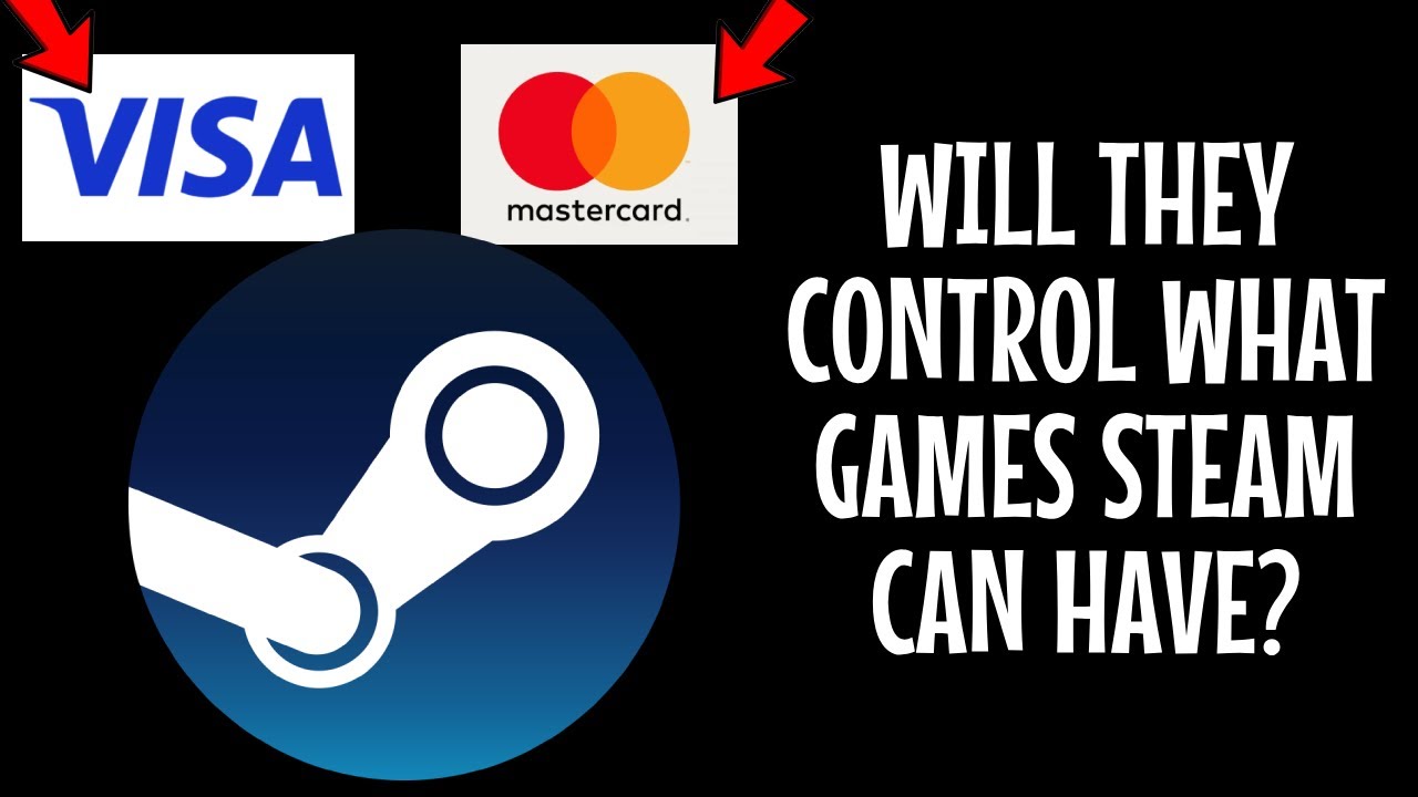Steam Policy Update Shows Visa & Mastercard’s Rules Must Be Followed ...