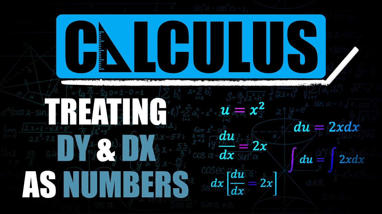 When can you treat dy & dx as numbers? | Is dy/dx a ratio? - YouTube