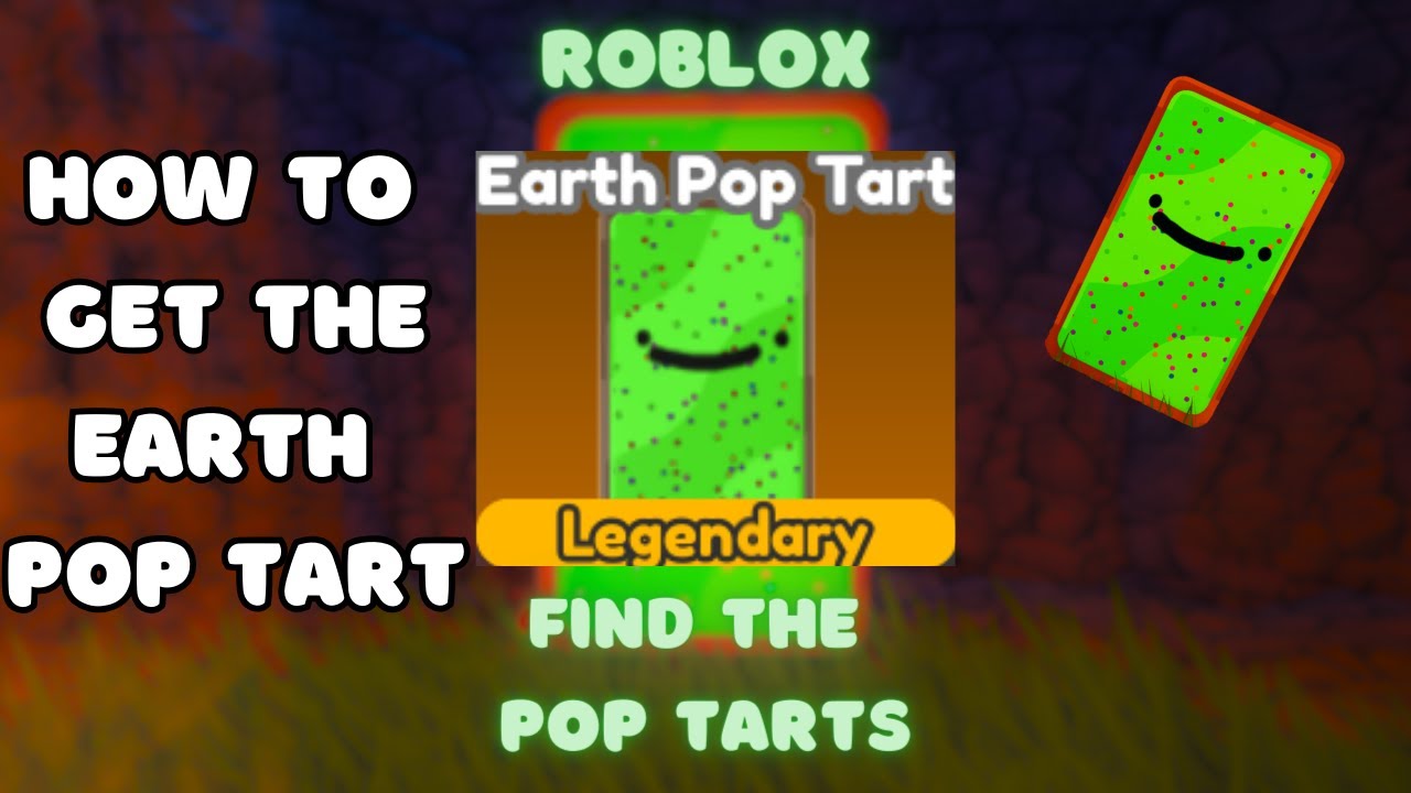 How To Find The Earth Pop Tart Find The Pop Tarts - YouTube