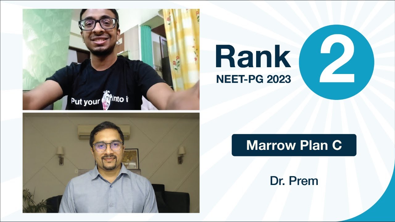 Rank 2 NEET PG'23, Dr Prem (Plan C) used Marrow exclusively & got his ...