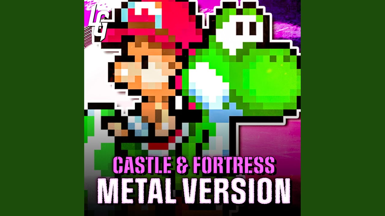 Yoshi's Island (Castle & Fortress) (Metal Version) - YouTube
