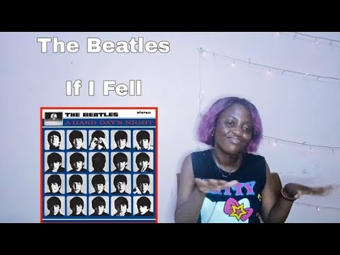 The Beatles- If I Fell REACTION - YouTube